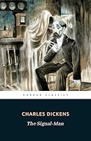 The Signalman by Charles Dickens