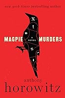 Magpie Murders (Susan Ryeland, #1) by Anthony Horowitz