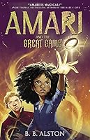 Amari and the Great Game by B.B. Alston