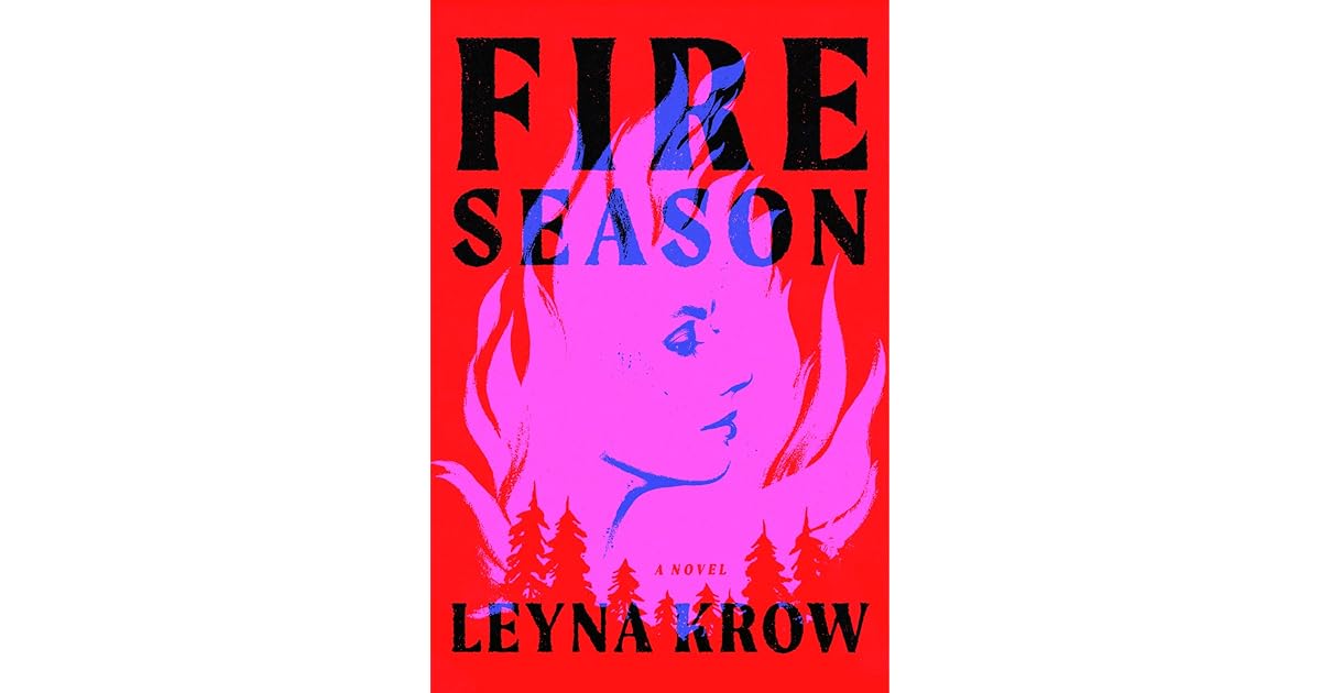 Book giveaway for Fire Season by Leyna Krow Mar 24-Apr 14, 2022