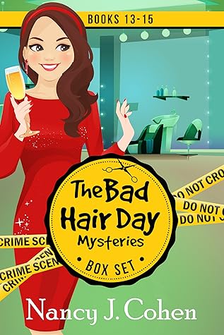 The Bad Hair Day Mysteries Box Set Volume Five: Books 13-15 by Nancy J ...