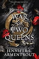 The War of Two Queens by Jennifer L. Armentrout