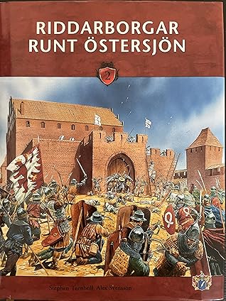 Medeltida Borgar 2 by Stephen Turnbull, Alex Svensson