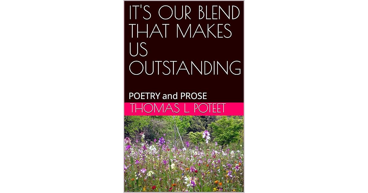 Book giveaway for IT'S OUR BLEND THAT MAKES US OUTSTANDING: POETRY and ...