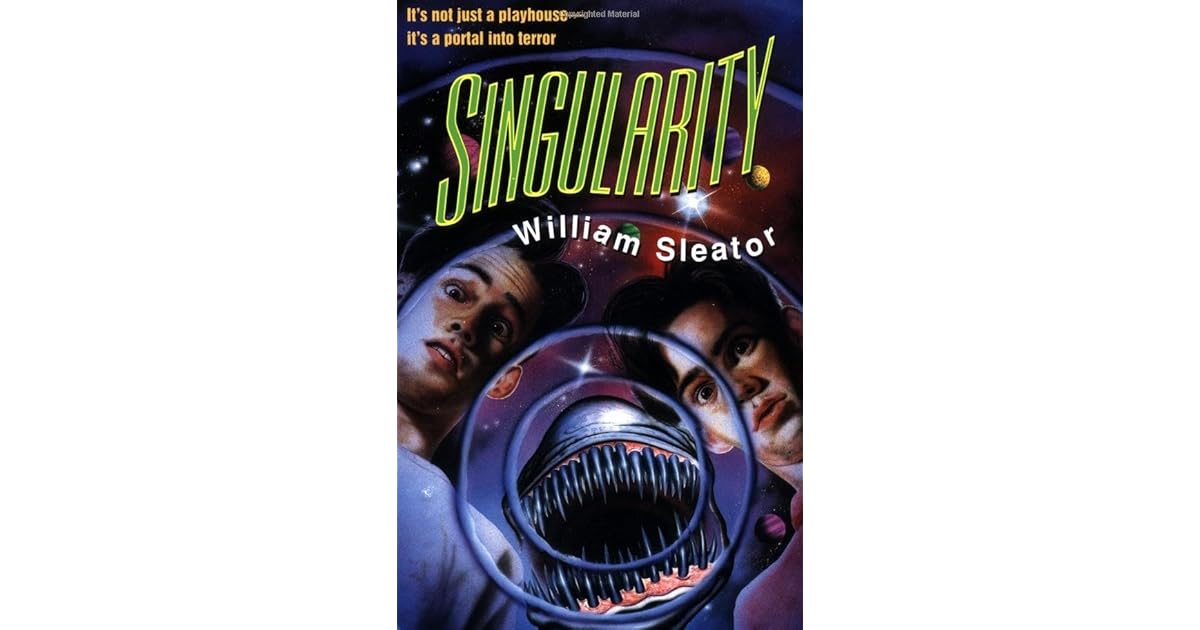 Singularity by William Sleator
