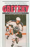 Gretzky by Wayne Gretzky