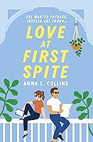 Love at First Spite by Anna E. Collins