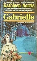 Gabrielle by Kathleen Thompson Norris