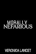 Morally Questionable Series by Veronica Lancet