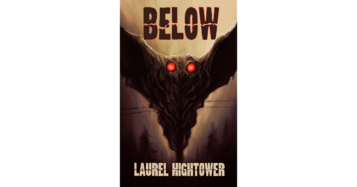 Below by Laurel Hightower