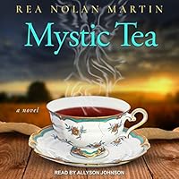 Mystic Tea by Rea Nolan Martin