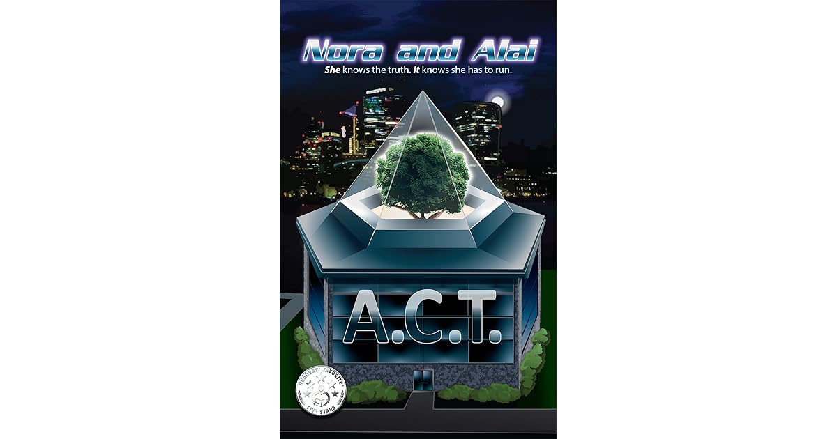 Book giveaway for Nora and Alai: A.C.T. by David Sines Jan 17-Feb 16, 2022