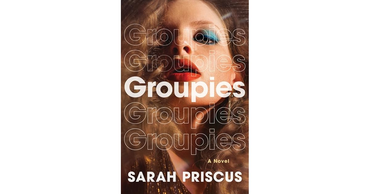 Book giveaway for Groupies by Sarah Priscus Apr 30-May 09, 2022