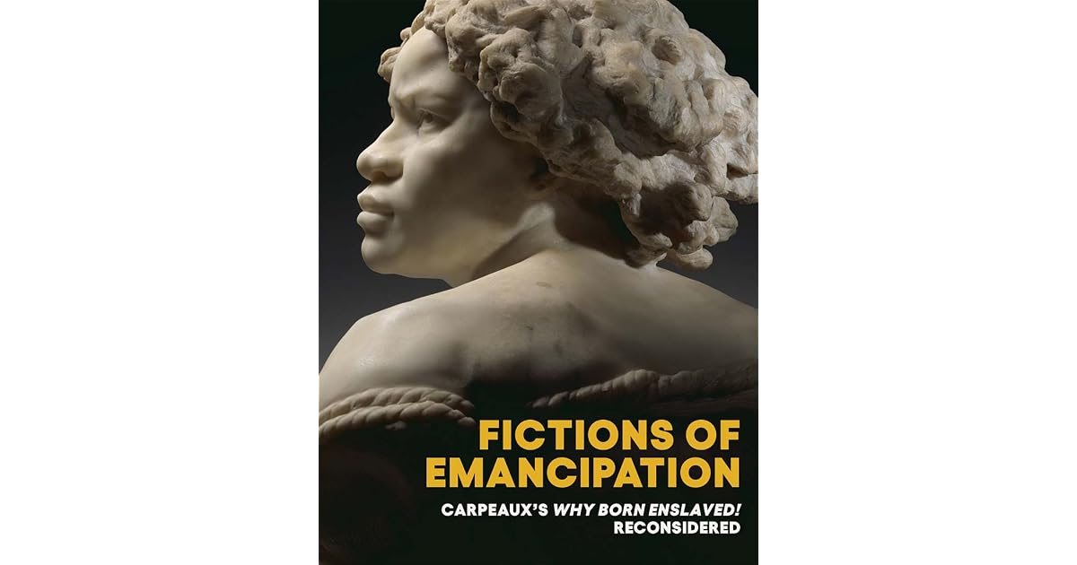 Sculpture in the Age of Abolition: Carpeaux's Why Born Enslaved ...