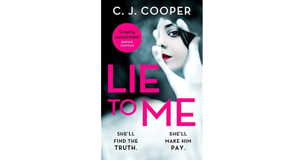 Lie To Me by C.J. Cooper