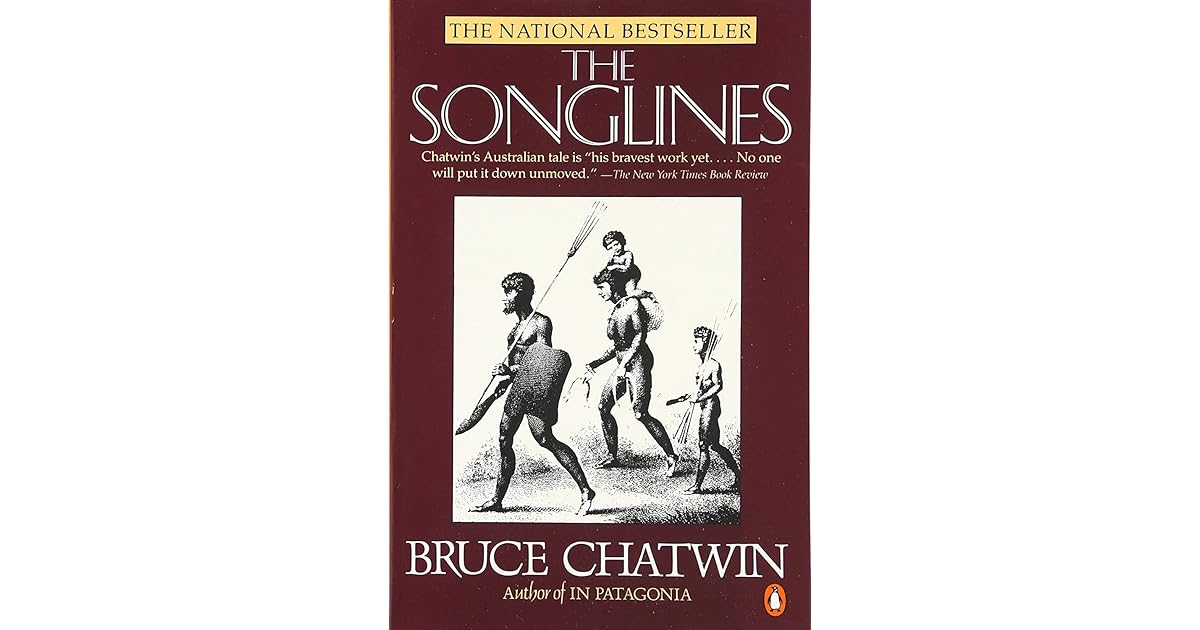The Songlines by Bruce Chatwin