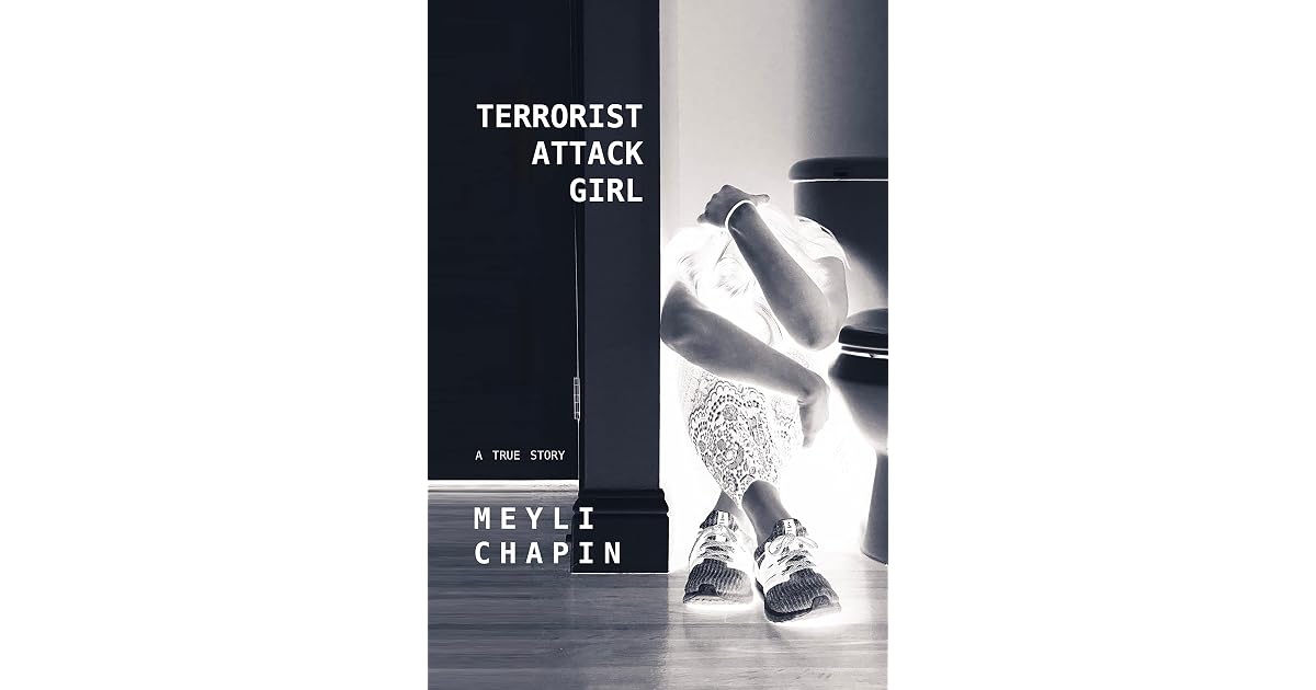 Terrorist Attack Girl: How I Survived Terrorism and Reconstructed My ...