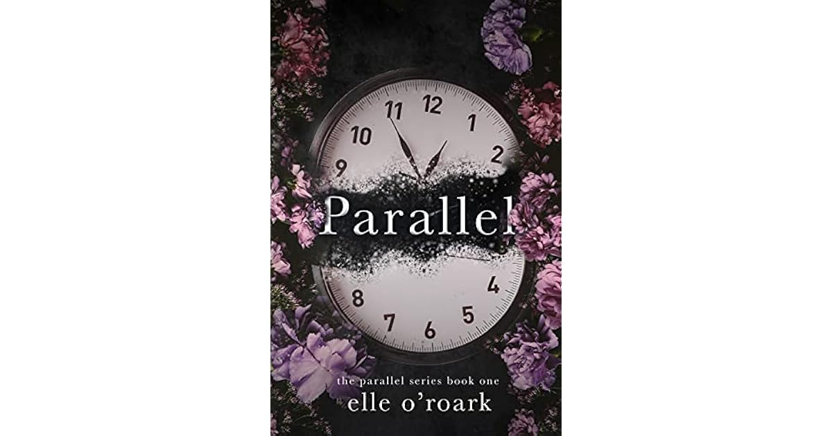 Parallel (Parallel, #1) by Elizabeth O'Roark