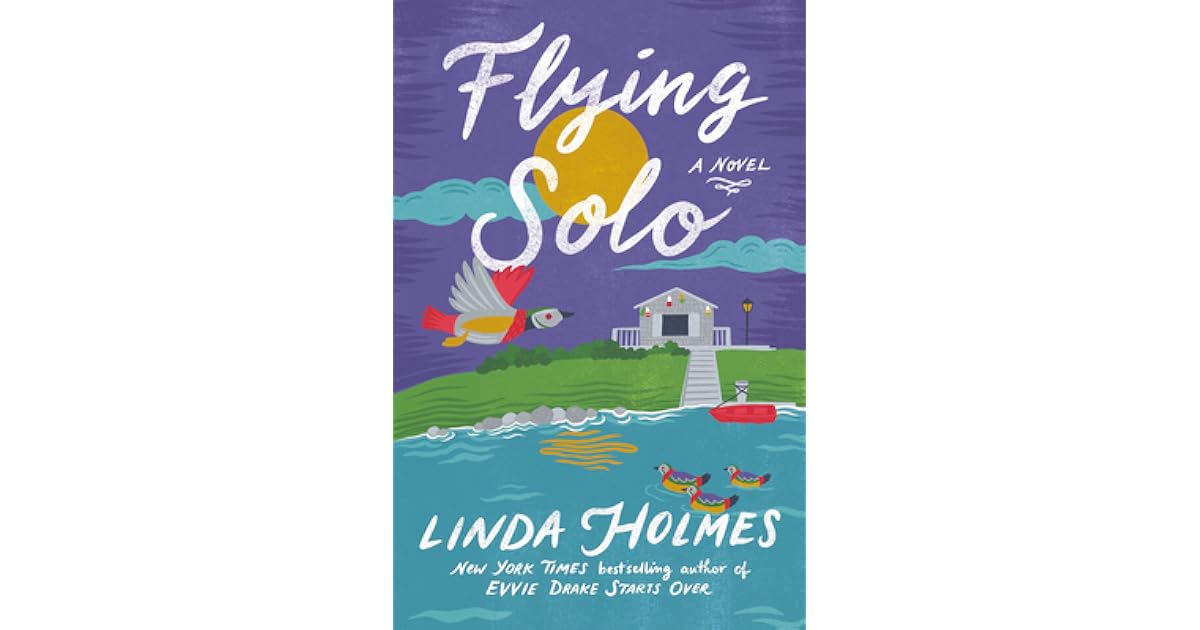 Flying Solo by Linda Holmes