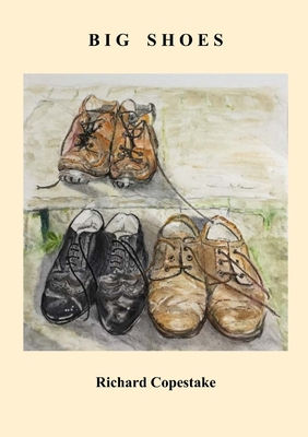 Big Shoes by Richard Copestake