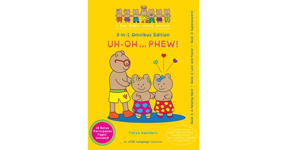 Uh Oh... Phew!: 3 fun-filled Bear Buddies learning adventure stories ...