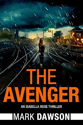 The Avenger by Mark Dawson