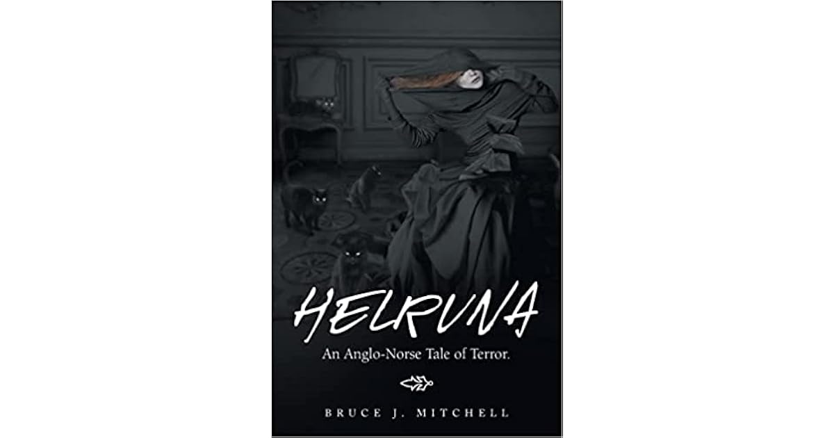 Book giveaway for Helruna: An Anglo-Norse Tale of Terror. by Bruce J ...