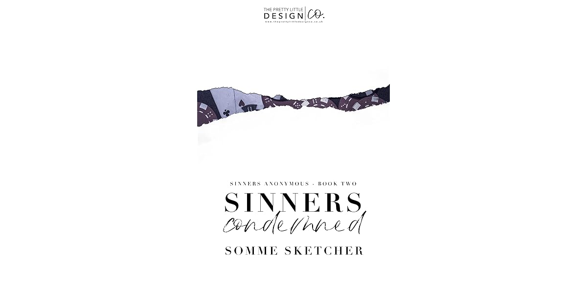 Sinners Condemned (Sinners Anonymous #2) by Somme Sketcher
