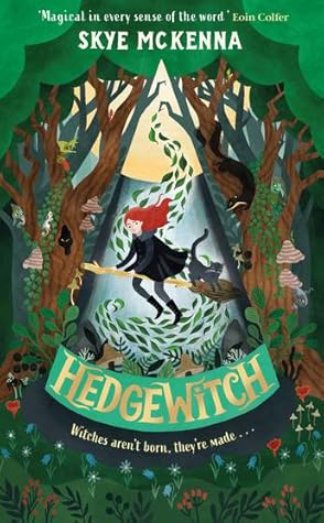Hedgewitch (Hedgewitch, #1) by Skye McKenna