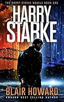 Harry Starke (Harry Starke, #1) by Blair Howard