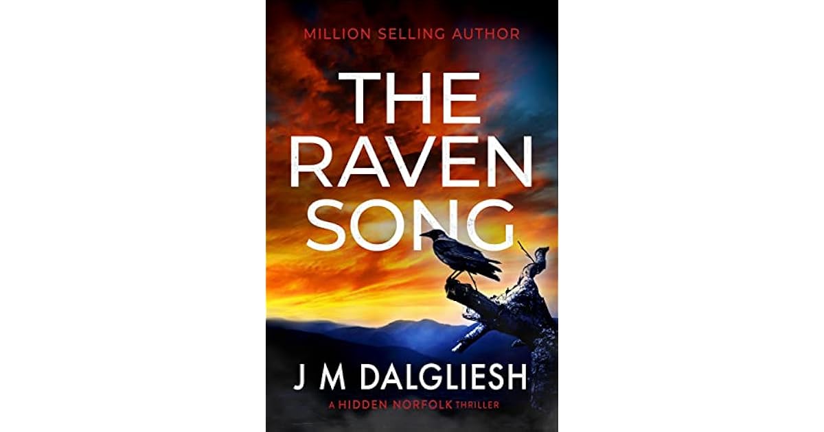 The Raven Song (Hidden Norfolk #11) by J.M. Dalgliesh