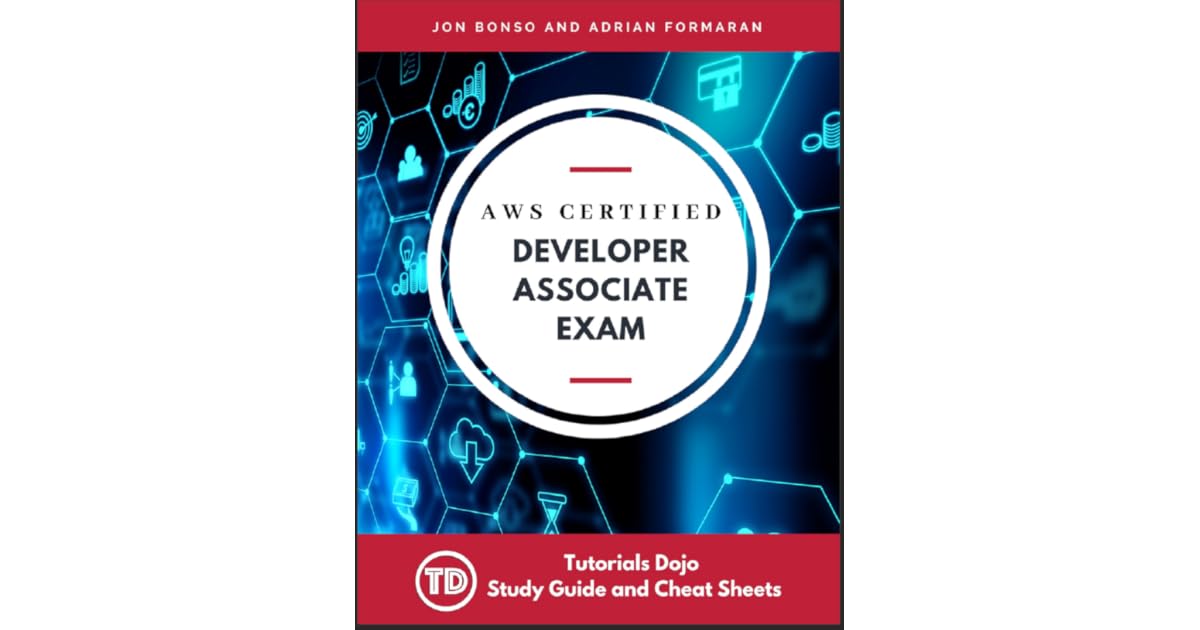 Tutorials Dojo Study Guide and Cheat Sheets - AWS Certified Developer ...