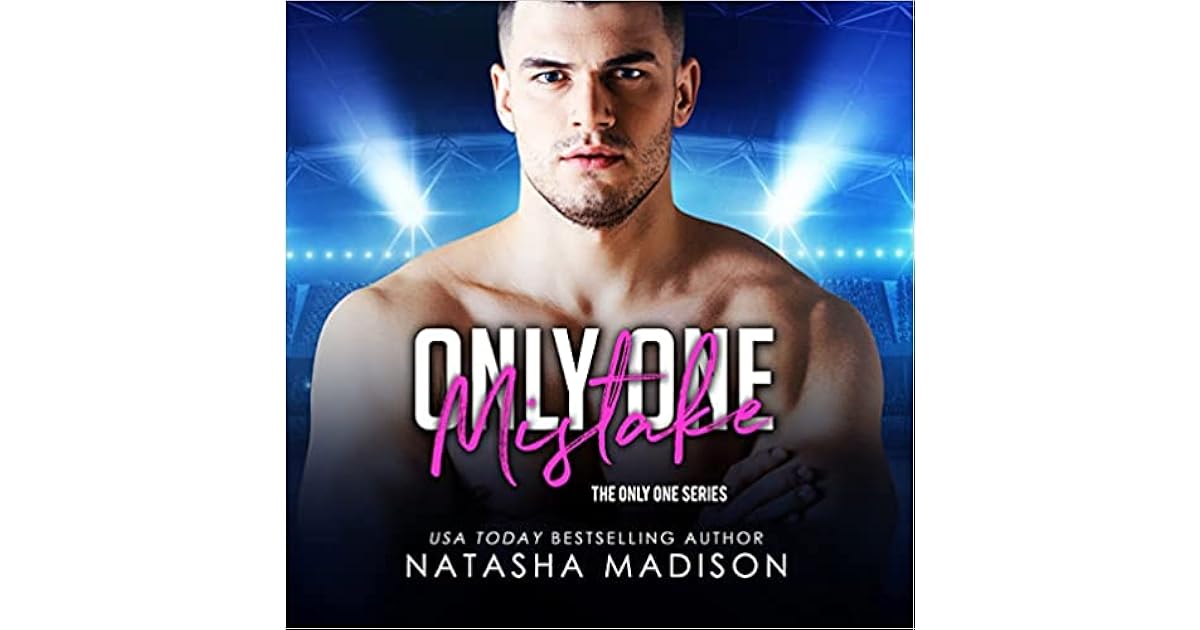 Only One Mistake (Only One, #6) by Natasha Madison