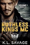Ruthless Kings MC: Las Vegas Series by K.L. Savage