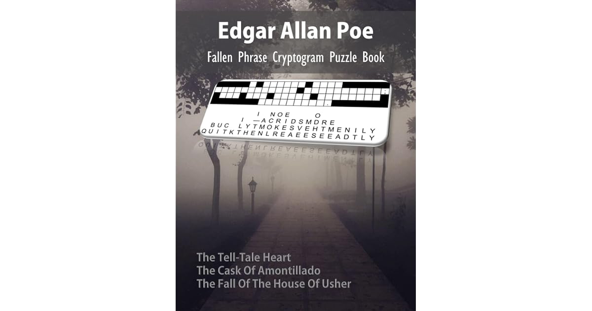 Edgar Allan Poe Fallen Phrase Cryptogram Puzzle Book. The Tell-Tale ...