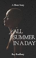 All Summer in a Day by Ray Bradbury