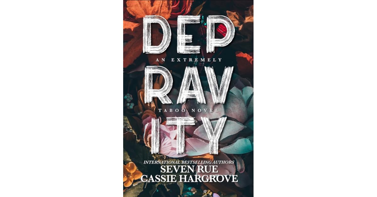 Depravity by Seven Rue