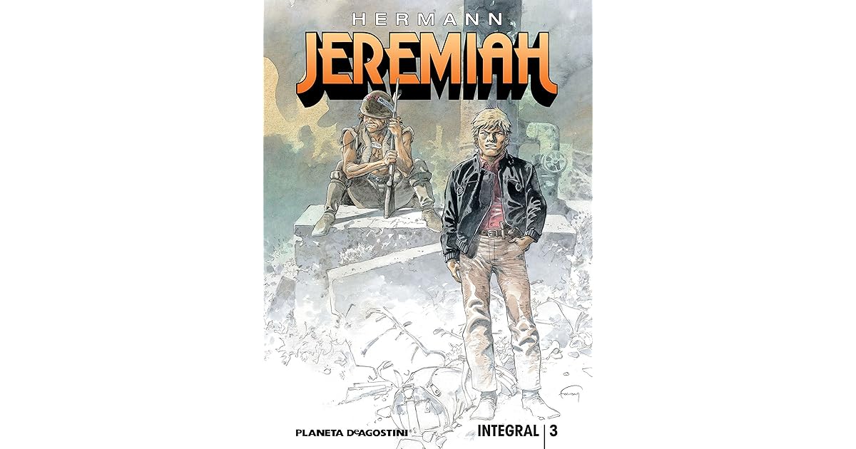 Jeremiah Integral Vol. 03 by Hermann Huppen