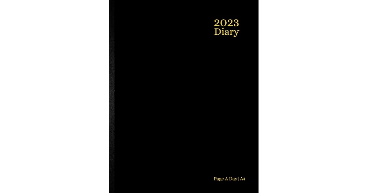 2023 Diary A4 Page A Day 2023 Daily Diary For 365 Days One Page Per 2023 Diary A4 Page A Day 2023 Daily Diary For 365 Days One Page Per