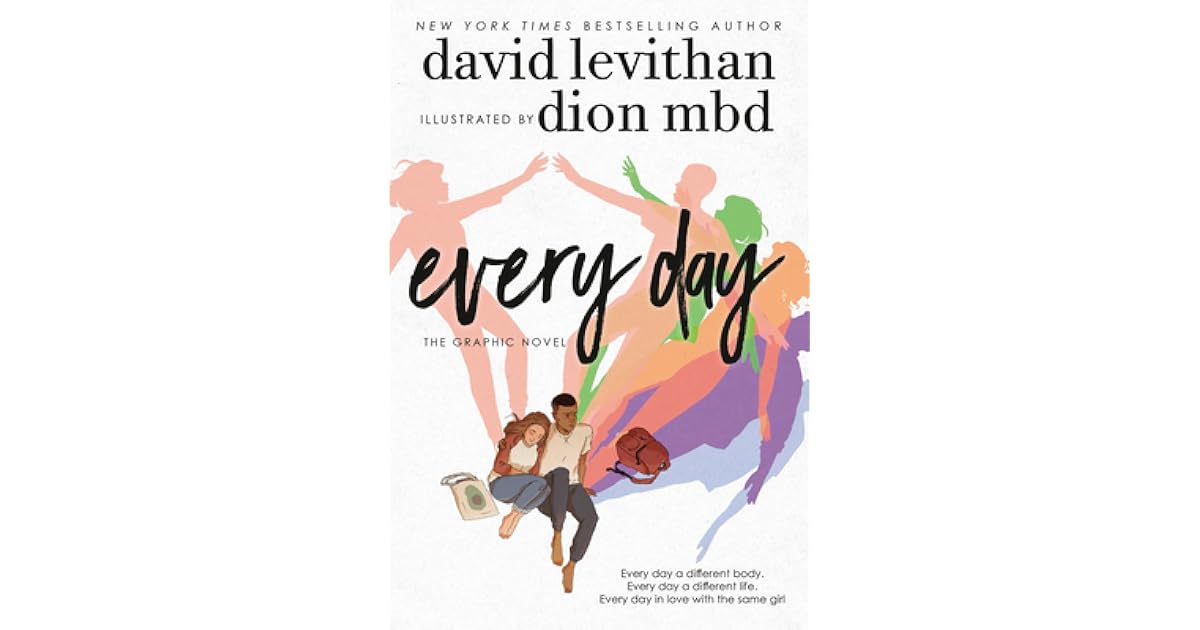 Every Day: The Graphic Novel by David Levithan