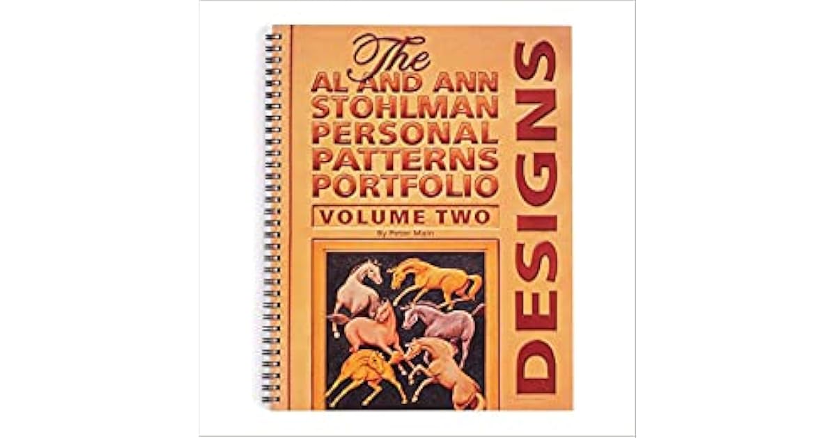 The Al and Ann Stohlman Personal Patterns Portfolio, Volume Two 2 by Al ...