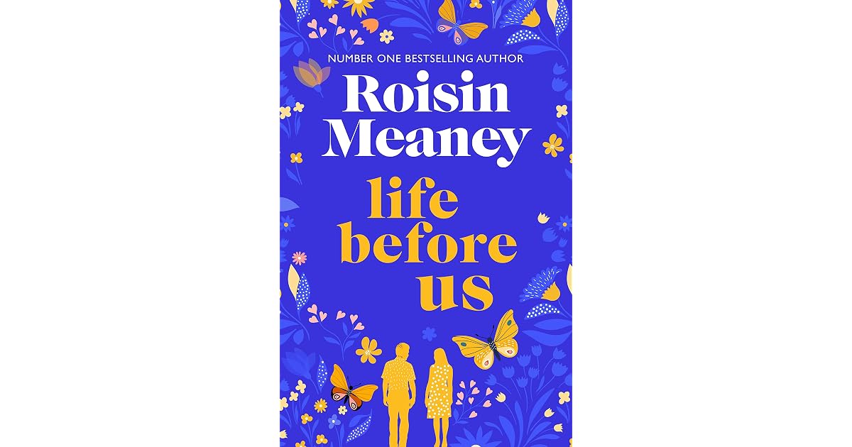 Life Before Us by Roisin Meaney