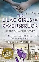 Lilac Girls (Lilac Girls, #1) by Martha Hall Kelly