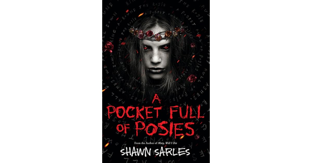 A Pocket Full of Posies by Shawn Sarles