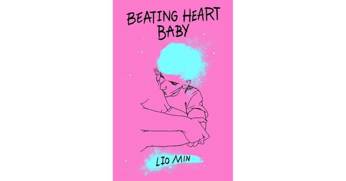 Beating Heart Baby by Lio Min