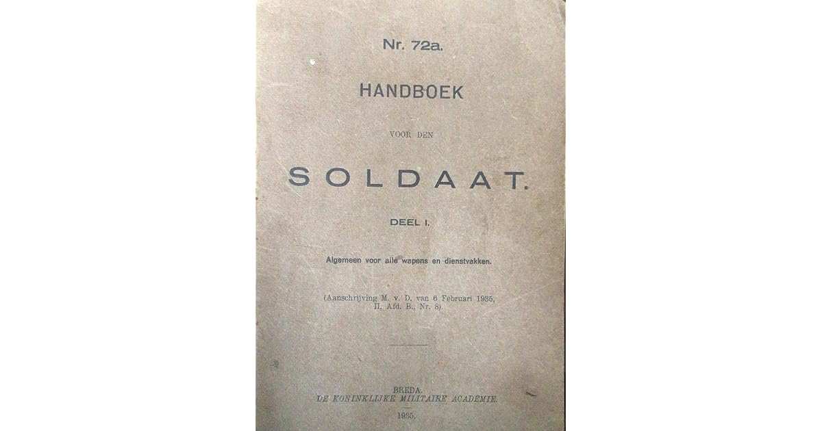 Handboek Soldaat, deel 1 by L.N. Deckers