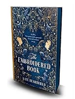 The Embroidered Book by Kate Heartfield