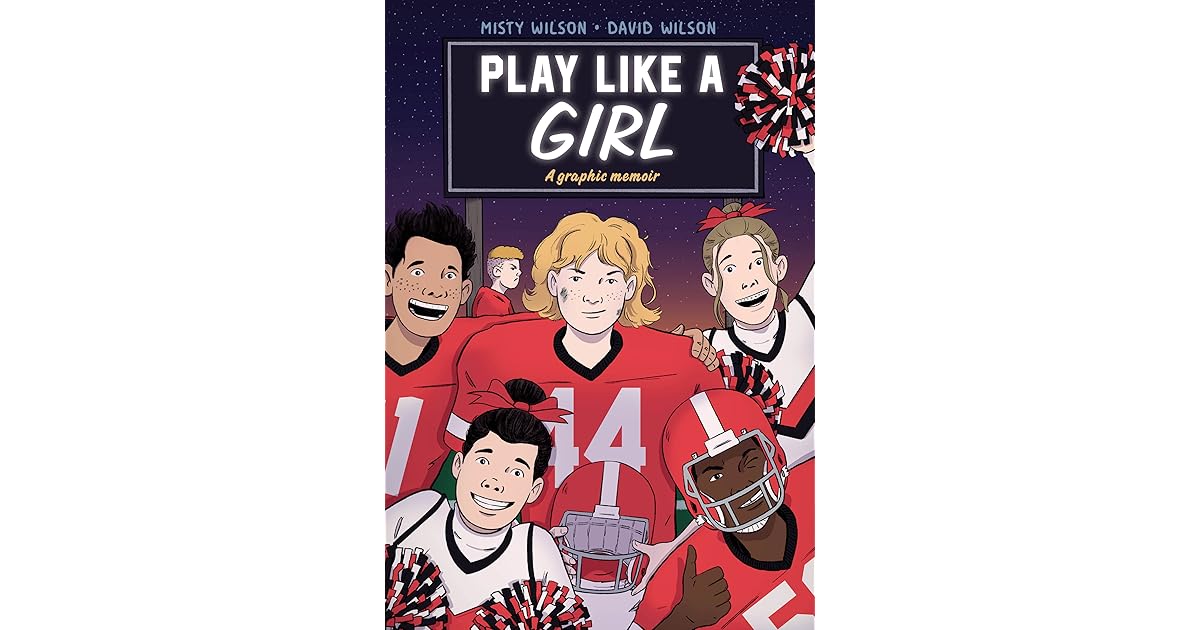 Play Like a Girl by Misty Wilson