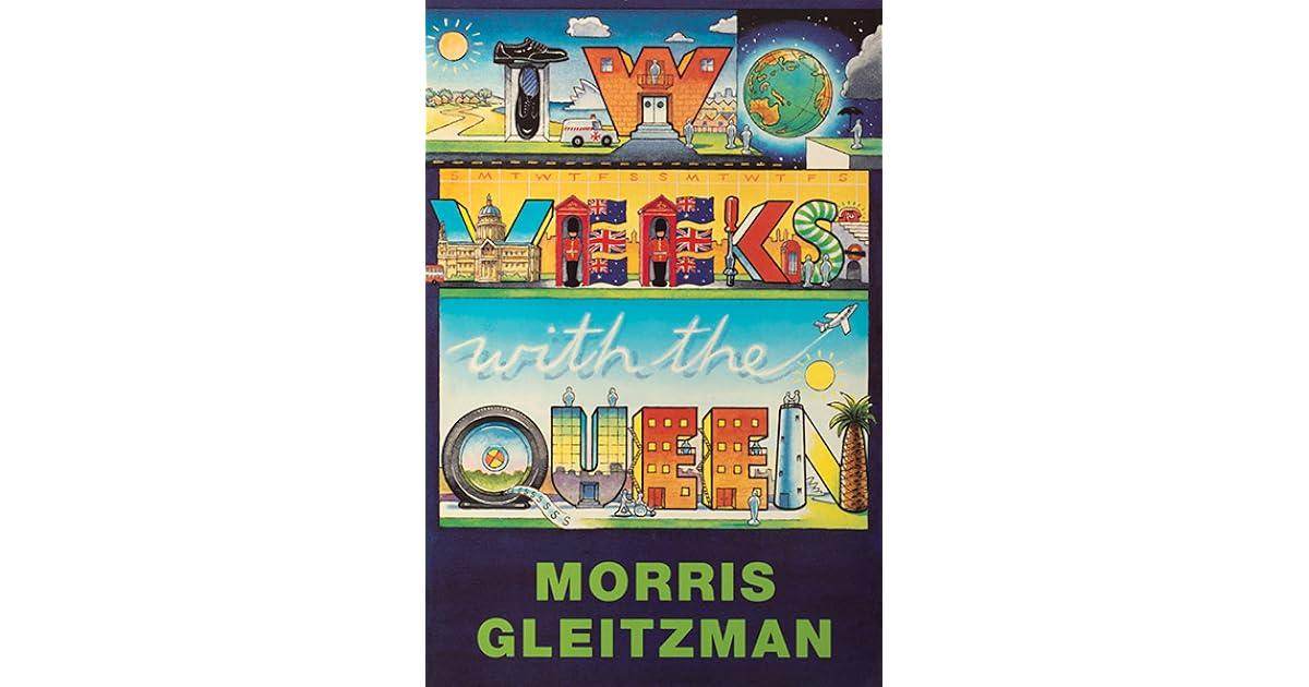 Two Weeks with the Queen by Morris Gleitzman