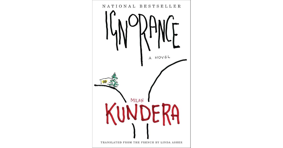 Ignorance by Milan Kundera